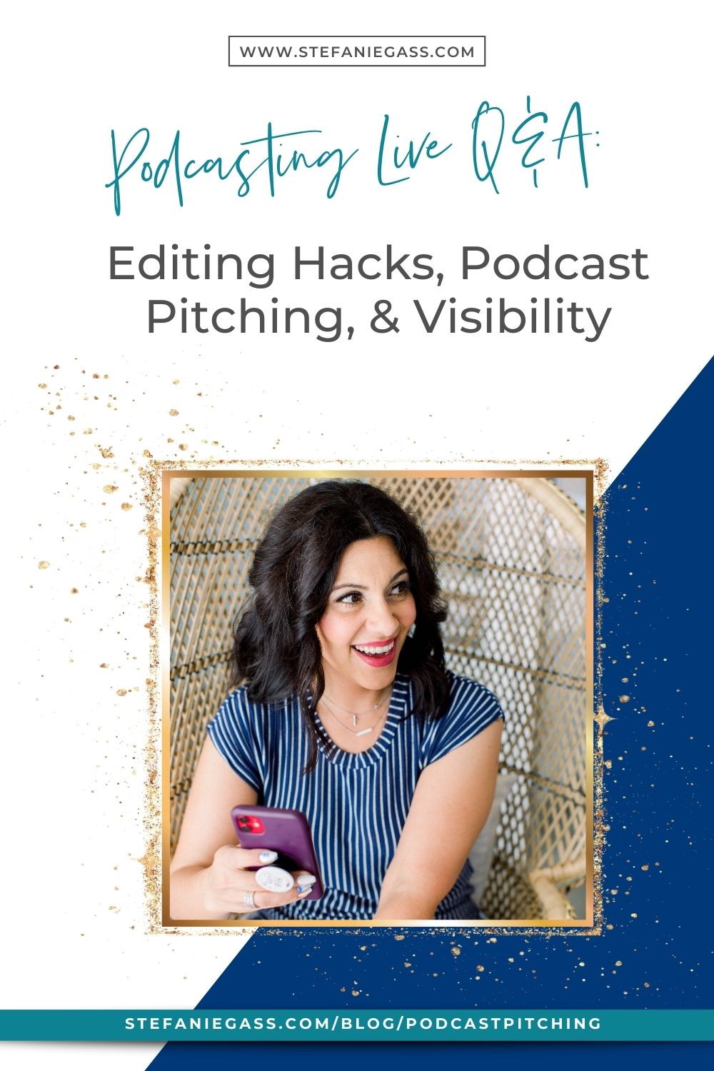 Podcasting Q&A: Editing Hacks, Podcast Pitching, & Visibility