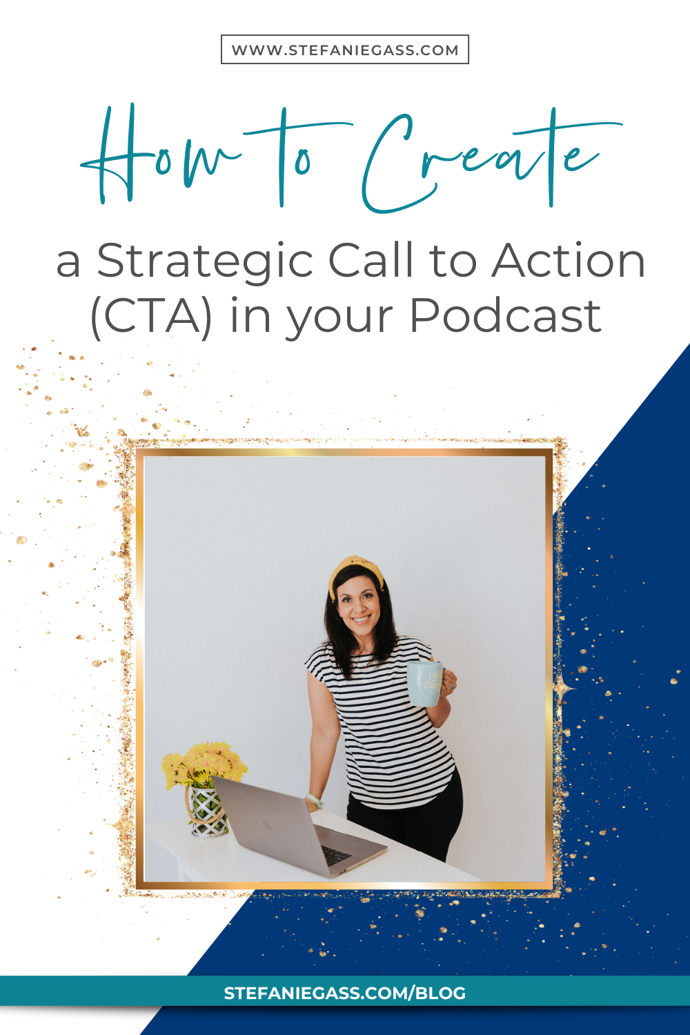 How to Create a Strategic Call to Action (CTA) in your Podcast