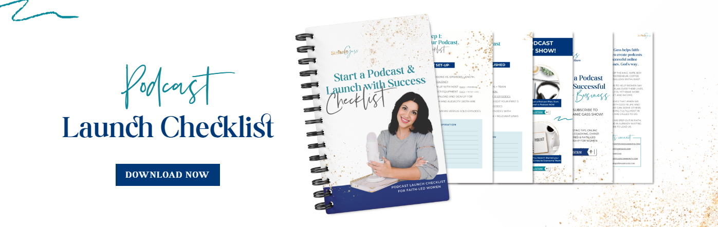 FREE Podcast Launch Checklist! Making a Podcast in 30 Days