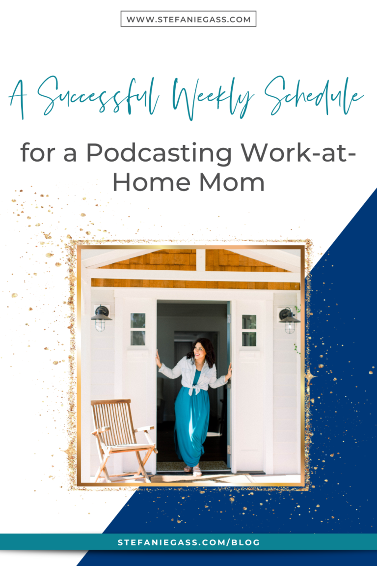 A Successful Weekly Schedule for a Busy Work-at-Home Mom