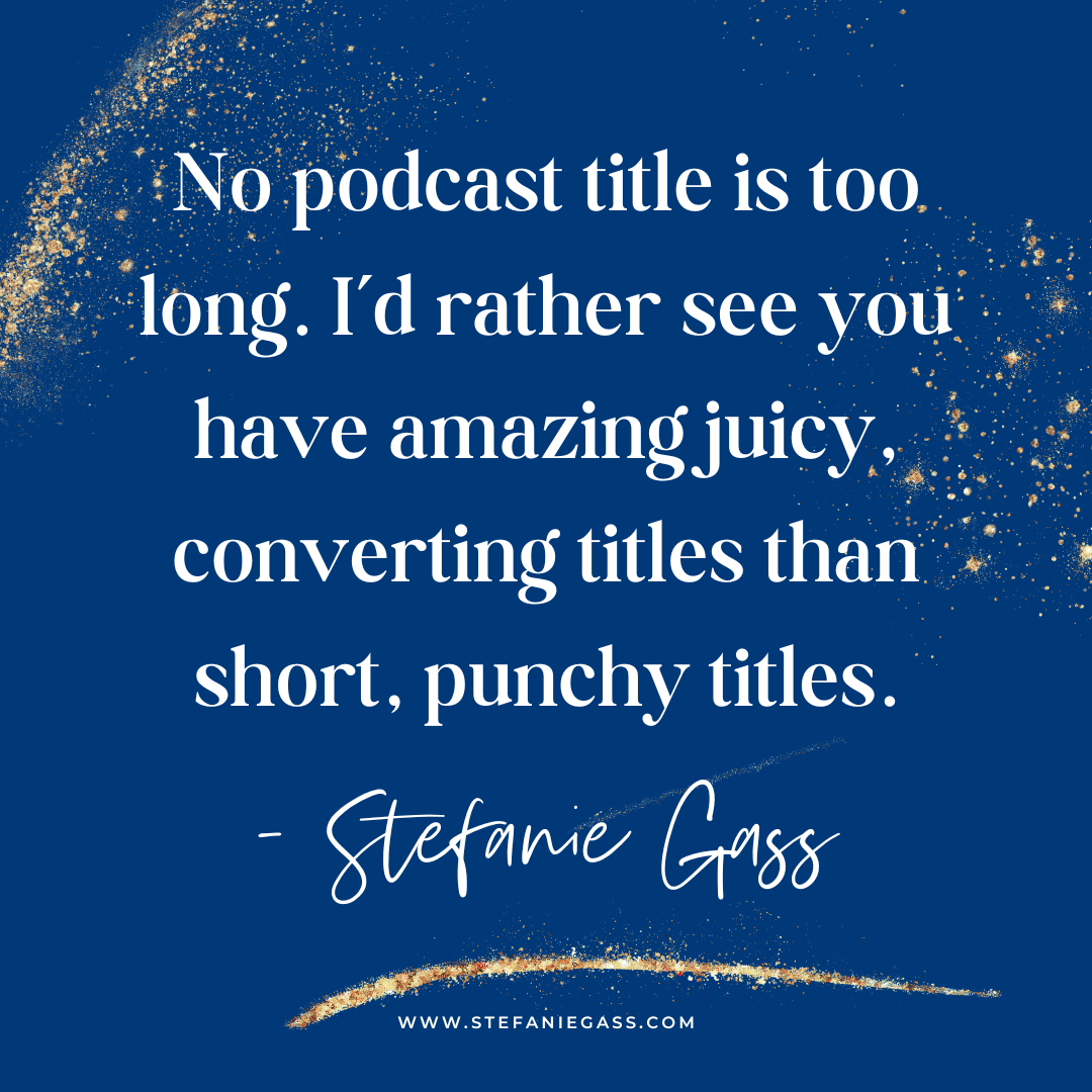 How to Come Up With Titles That Increase Podcast Downloads