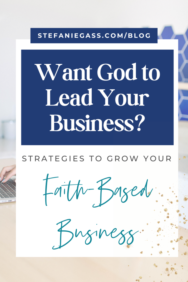 5 Ways to Be Led by God as a Faith-Based Entrepreneur