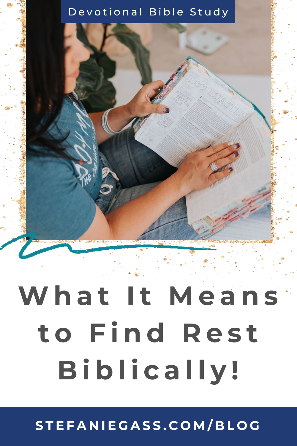 Devotional Bible Study: What Does the Bible Say About Rest?
