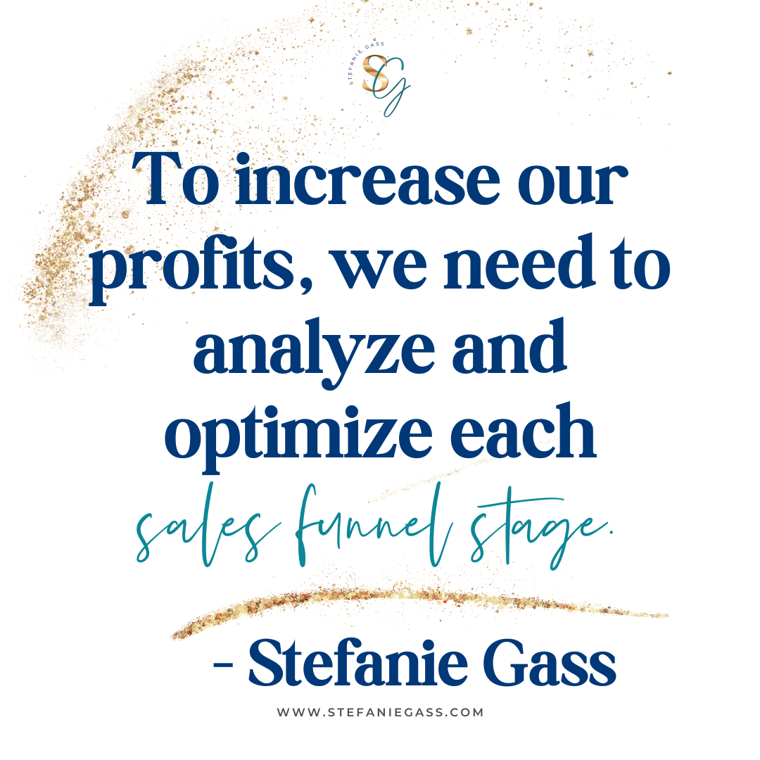 How to Increase Profit by Optimizing Each Sales Funnel Stage