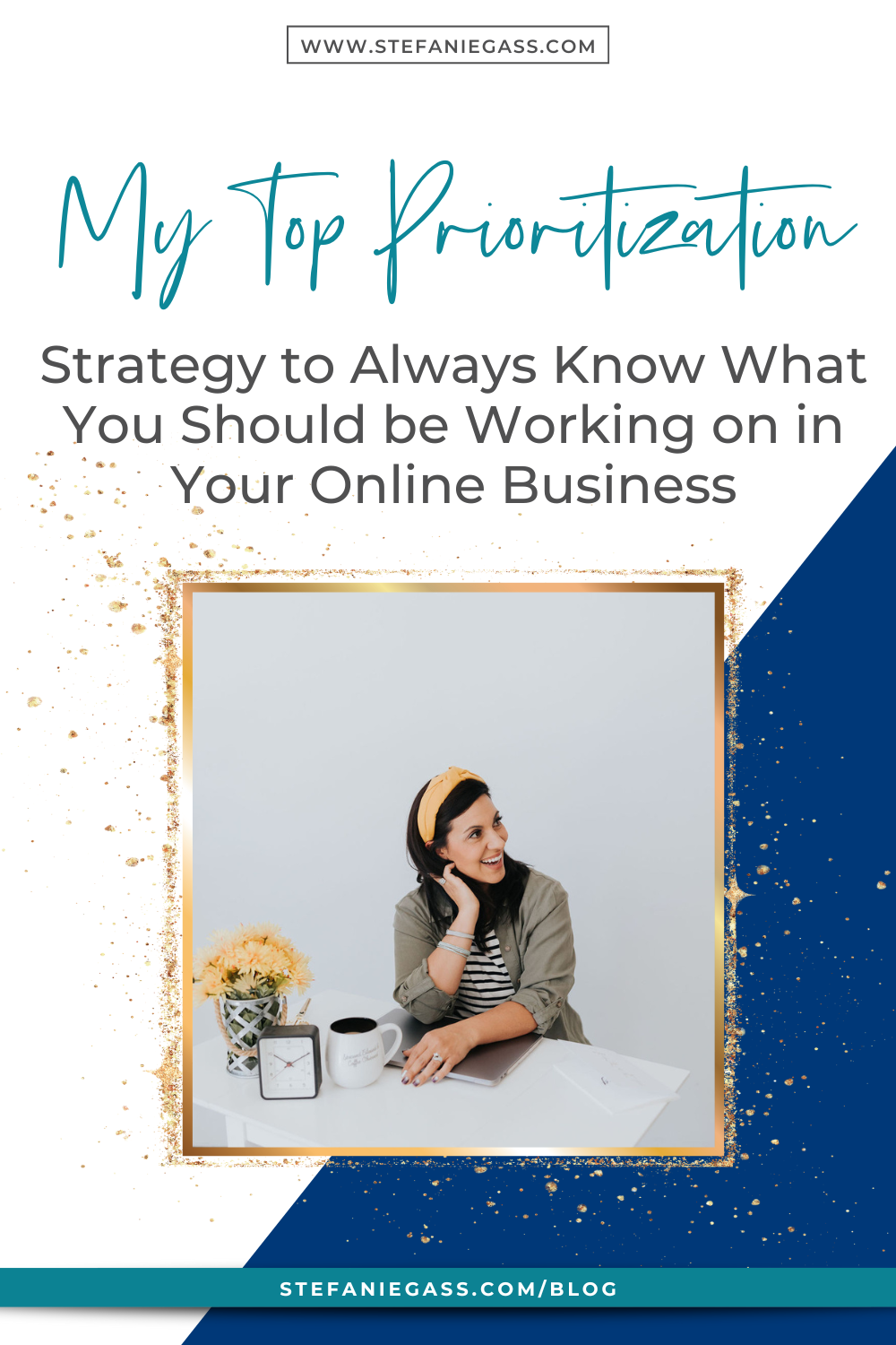 My Top Prioritization Strategy for Your Online Business