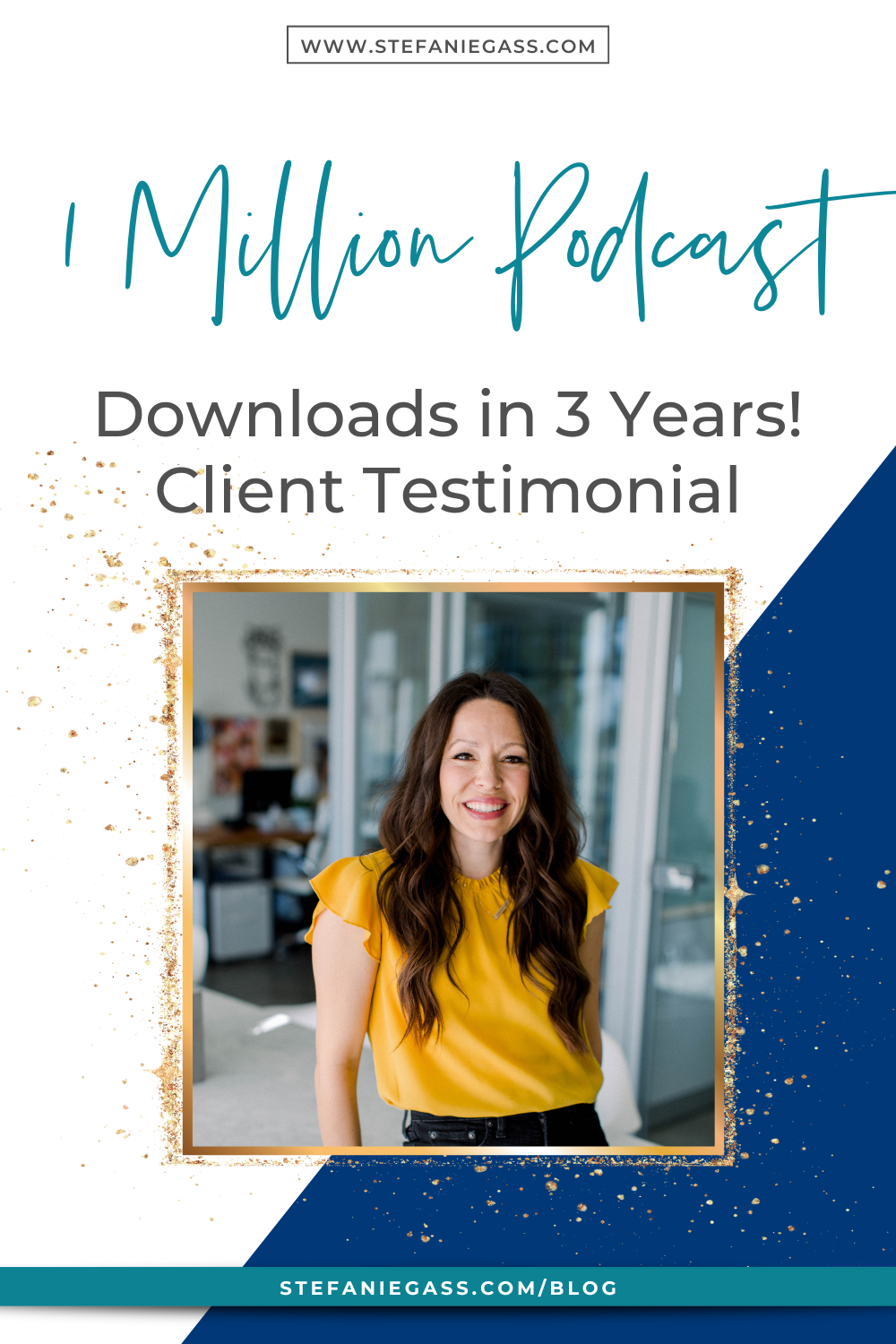 Podcast Client Testimonial: 1 Million Downloads in 3 Years!