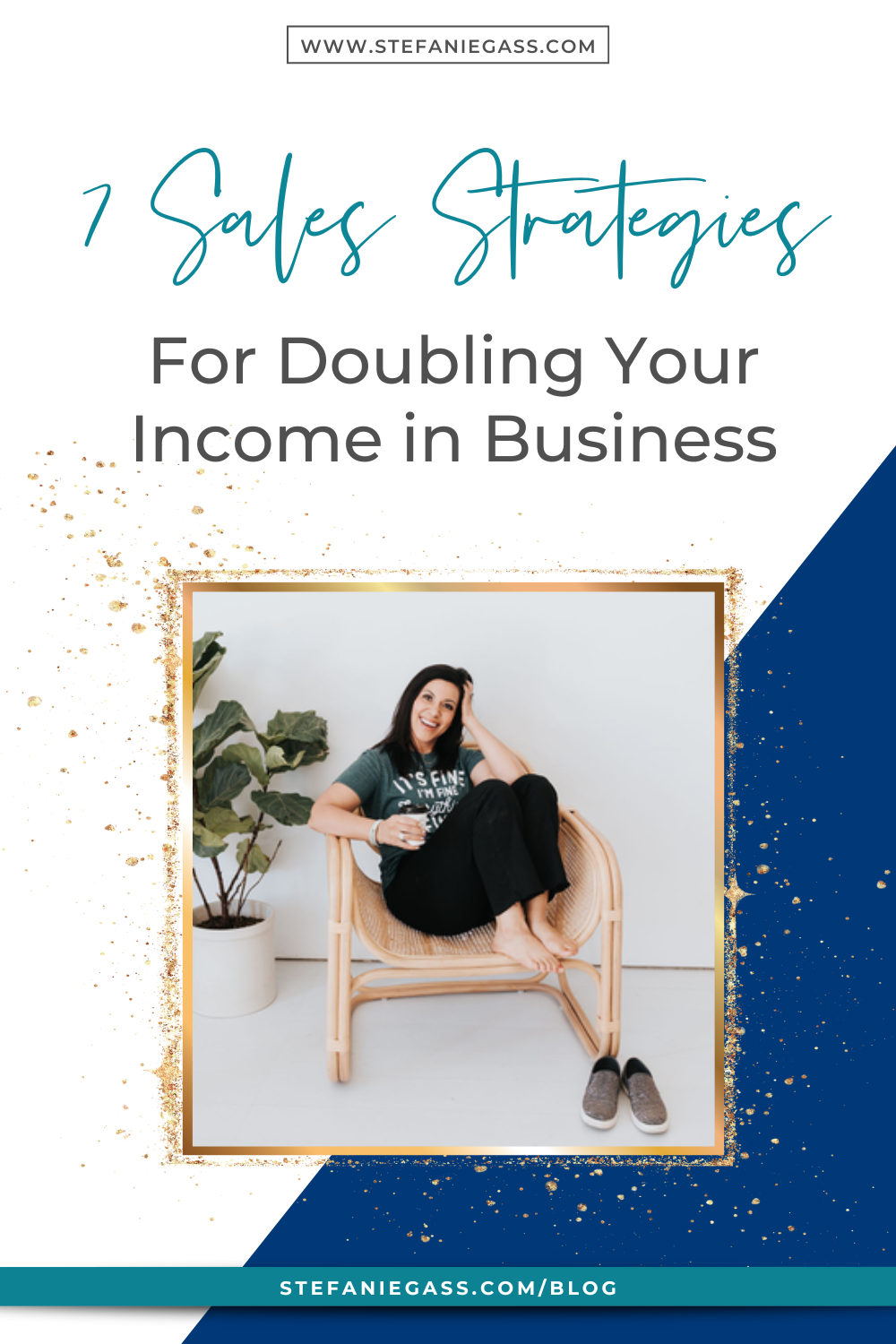 7 Sales Strategies for Doubling Your Income in Business
