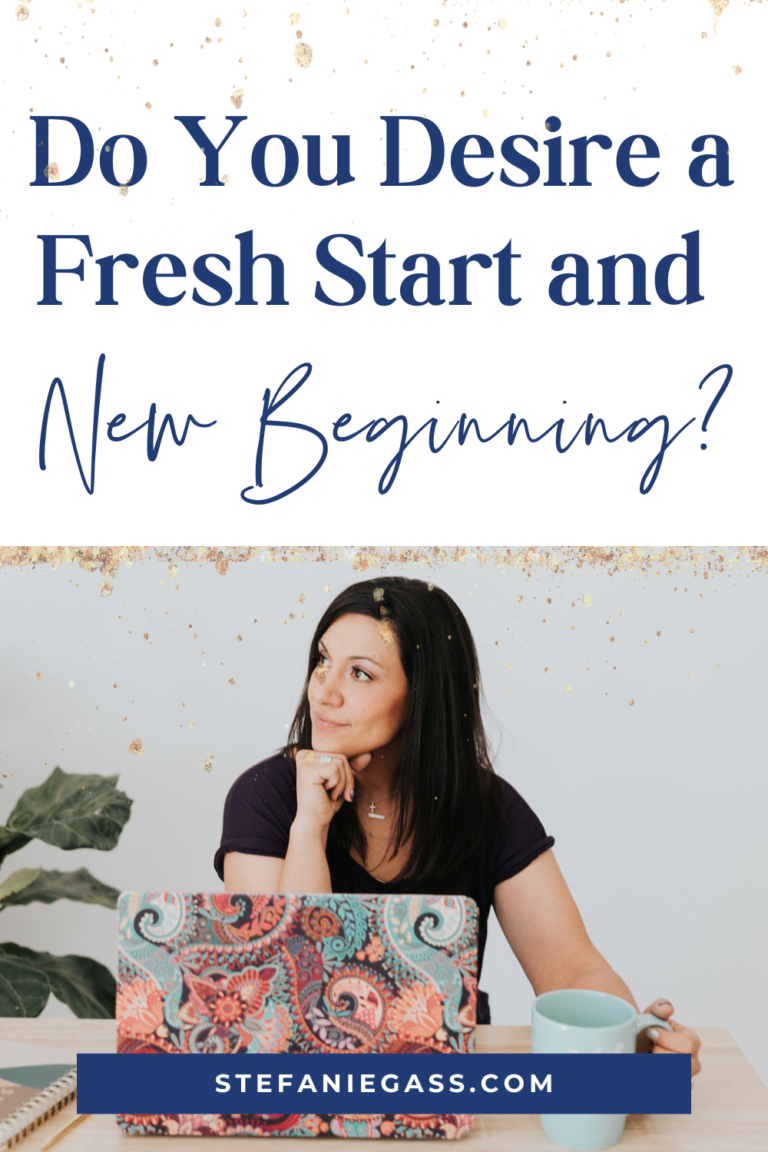 4 Bible verses for a Fresh Start and New Beginnings