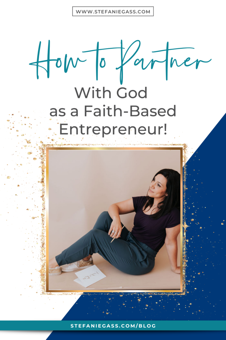 How to Partner With God as a Faith-Based Entrepreneur!