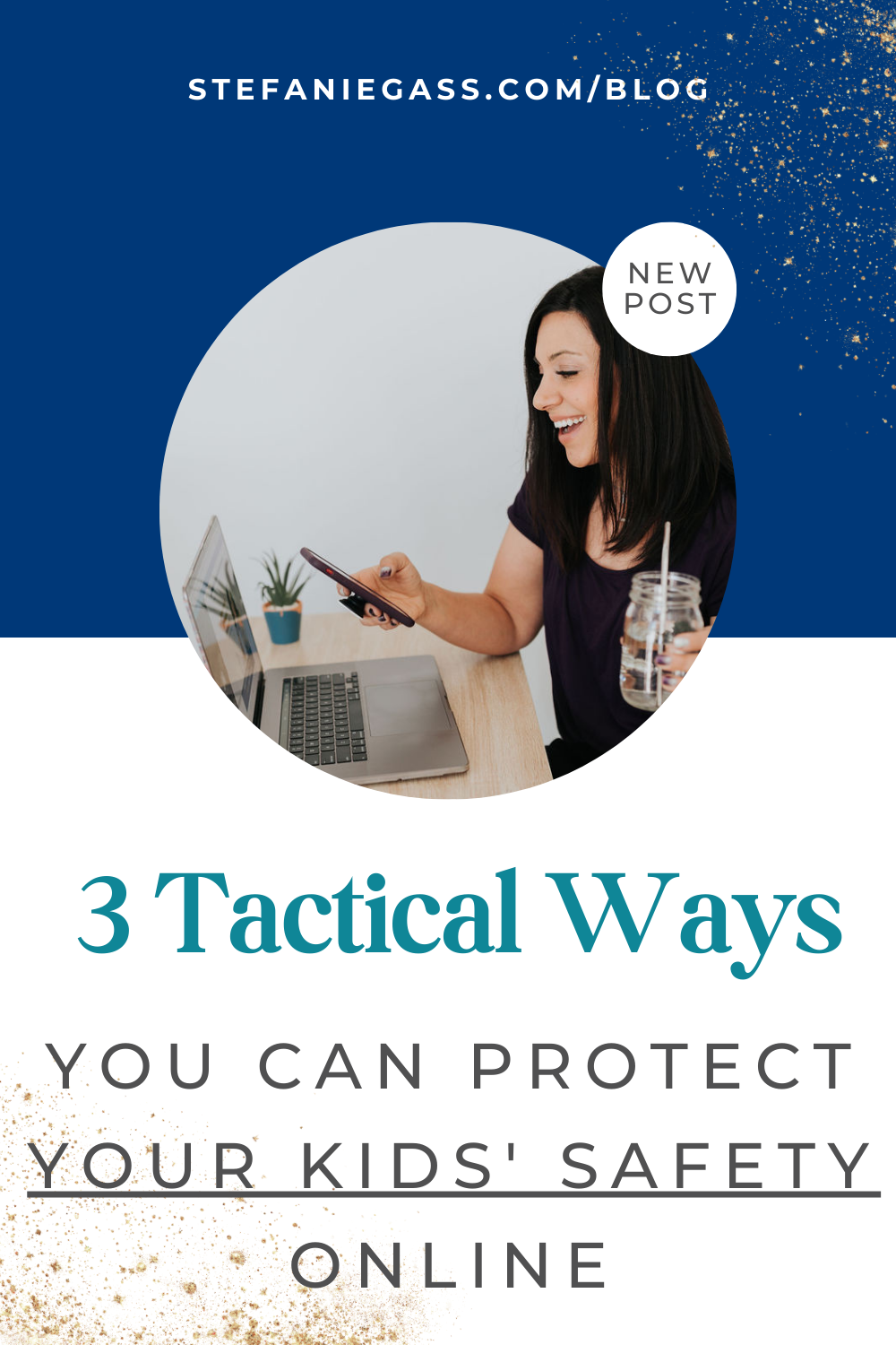 3 Ways to Protect Your Kids + Safety For Your Kids' Tech