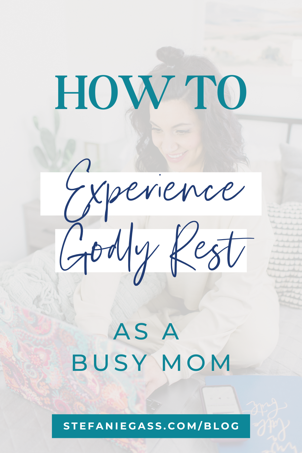 The Formula to Experience Godly Rest and Peace as a Busy Mom