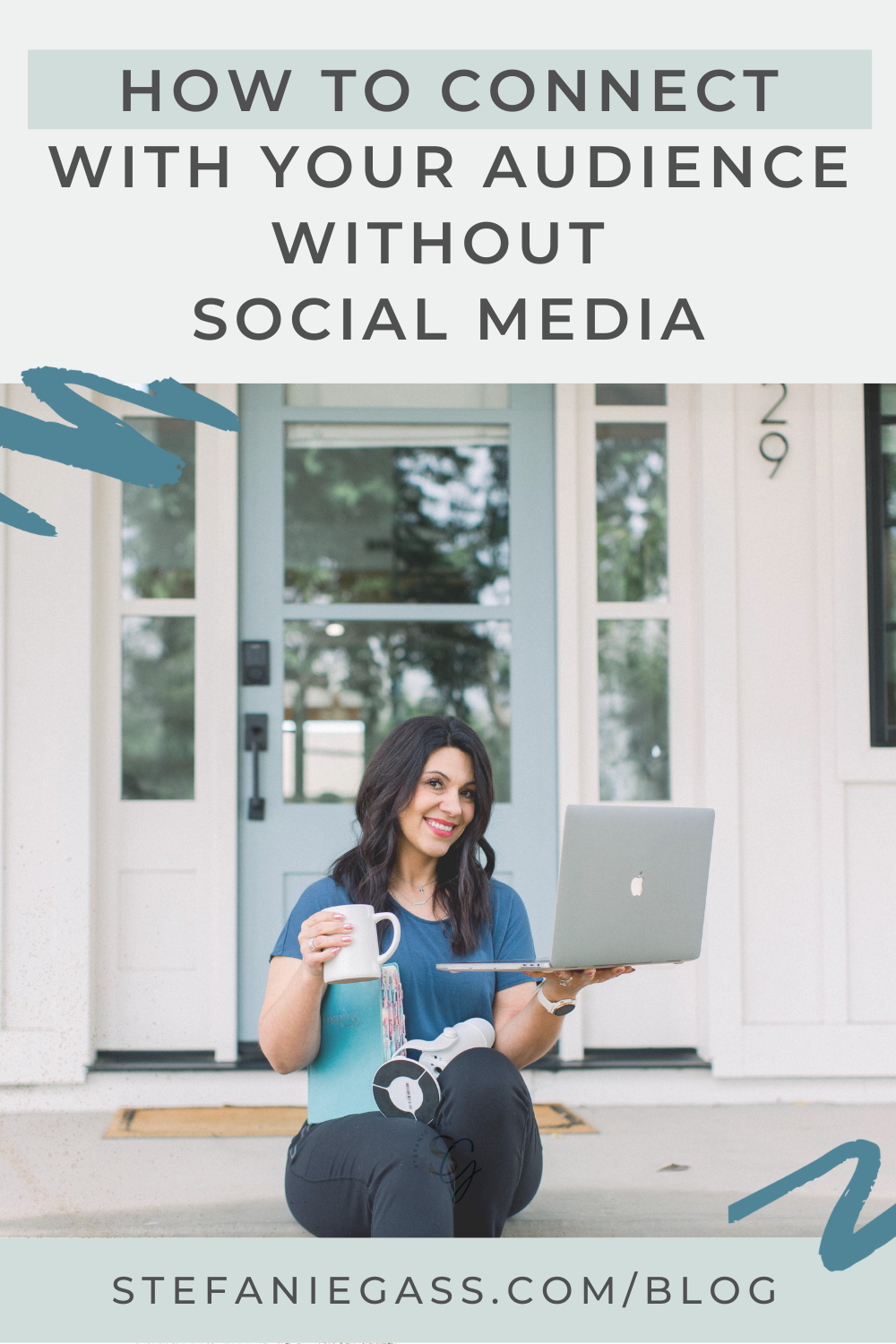 Don't Want to Use Social Media to Connect With Your Audience?