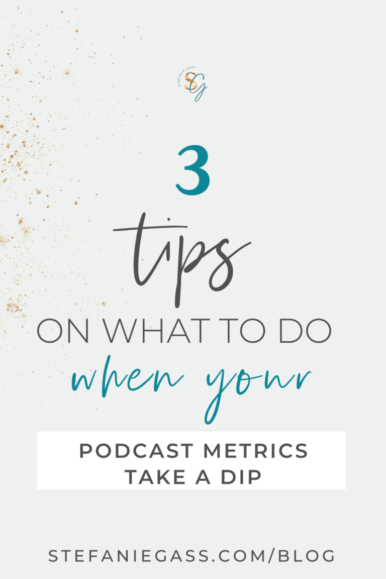 What to Do When Your Podcast Metrics Have Dipped