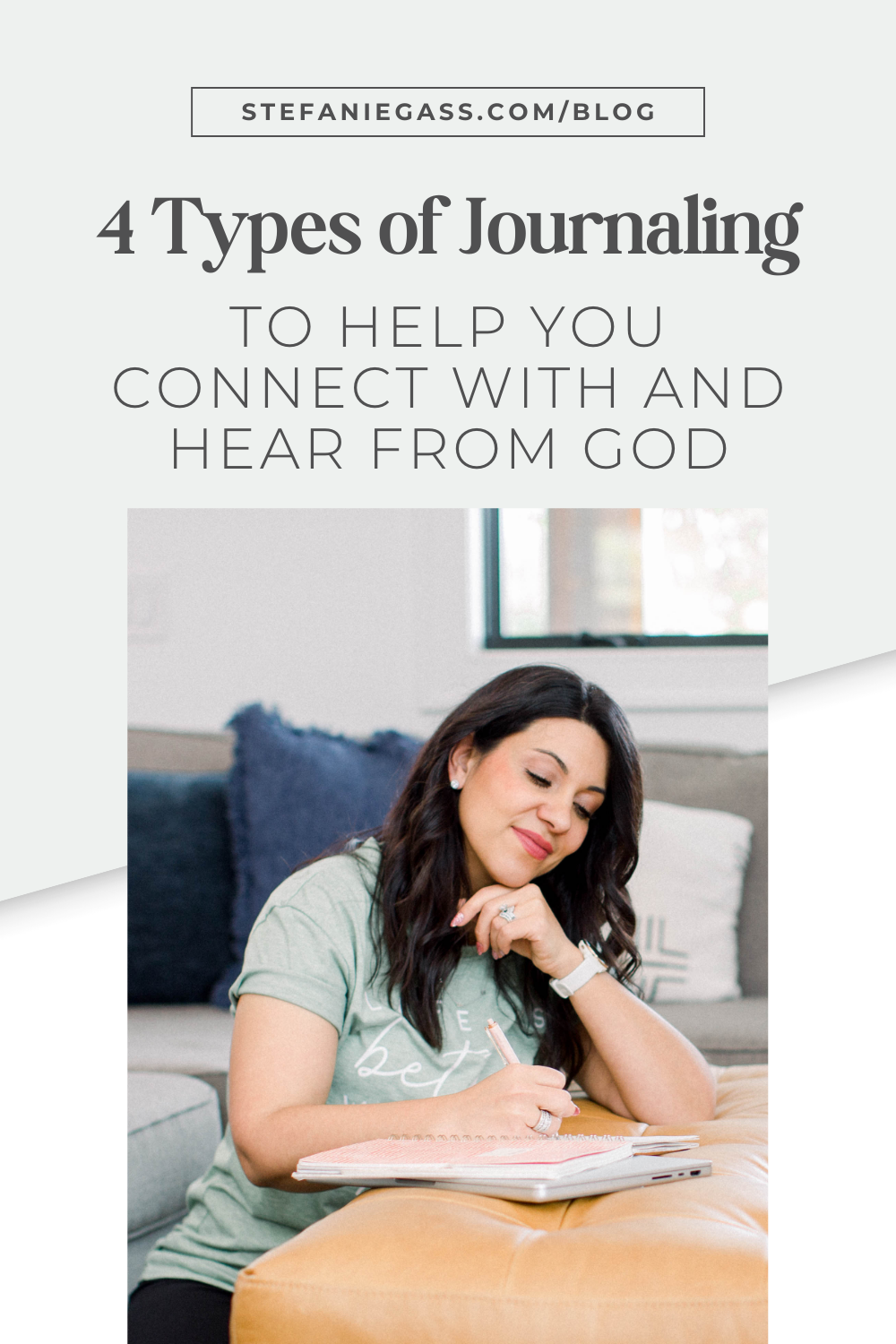 Hear From God: 4 Types of Journaling to Help You Connect