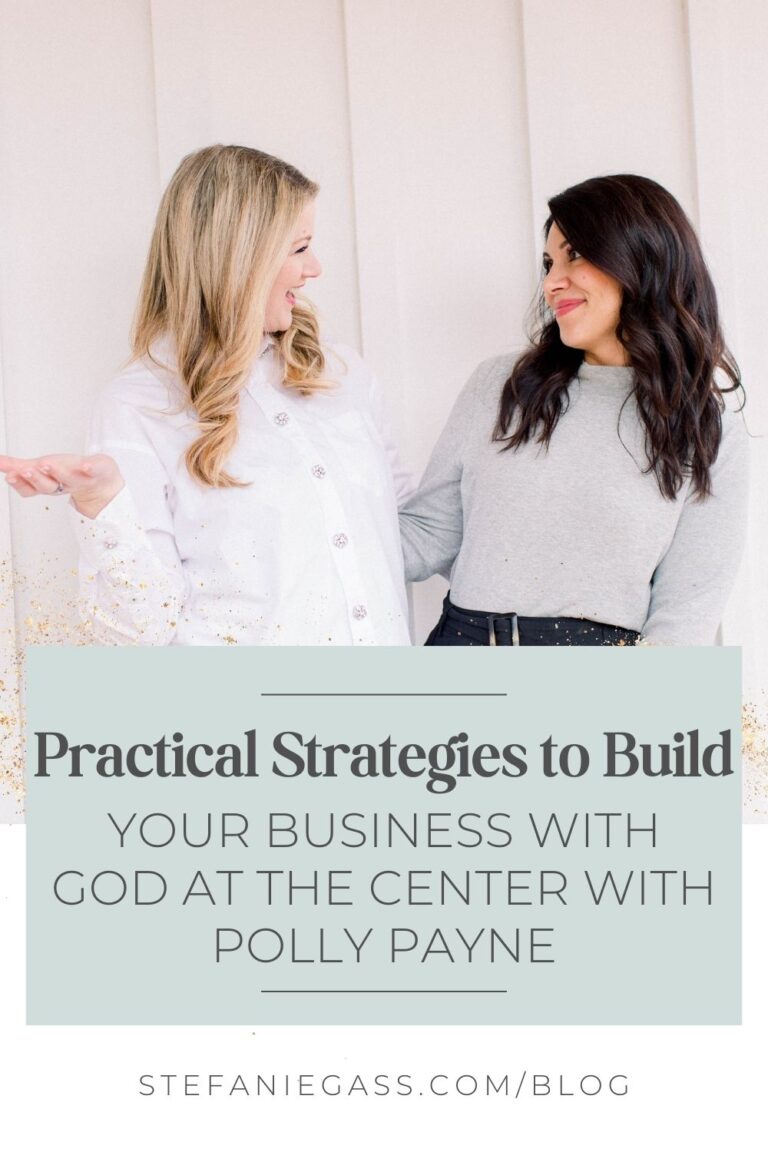 Build Your Business With God at the Center With Polly Payne