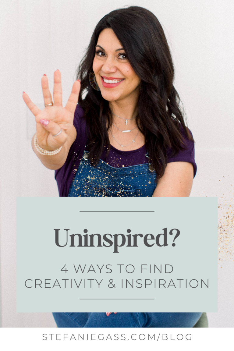 Uninspired? 4 Ways to Find Creativity and Inspiration