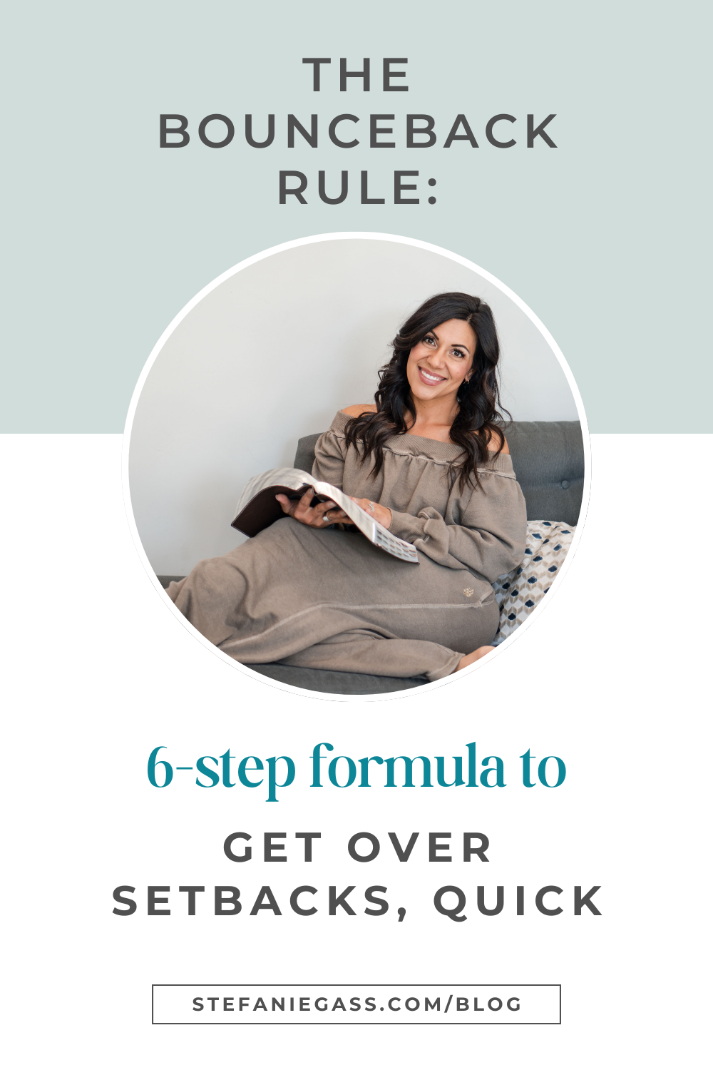 The Bounce Back Rule: 6 Steps to Overcome Setbacks Quickly
