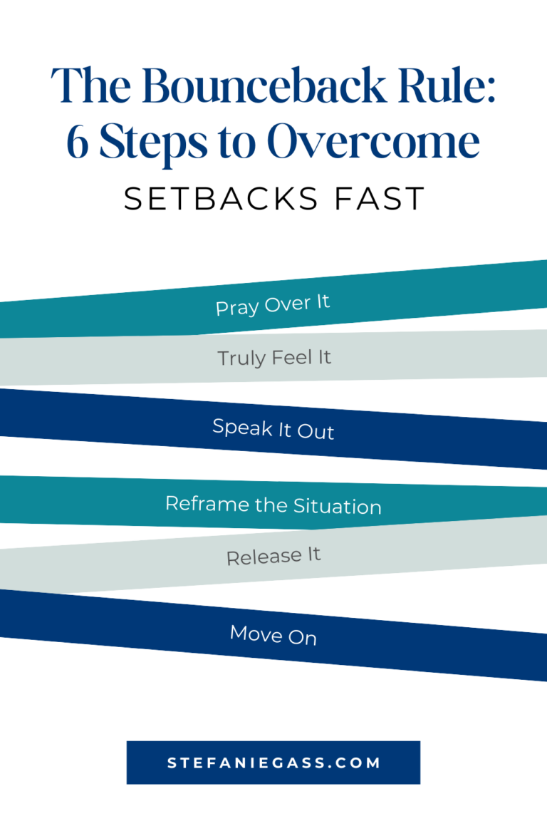 The Bounce Back Rule: 6 Steps to Overcome Setbacks Quickly