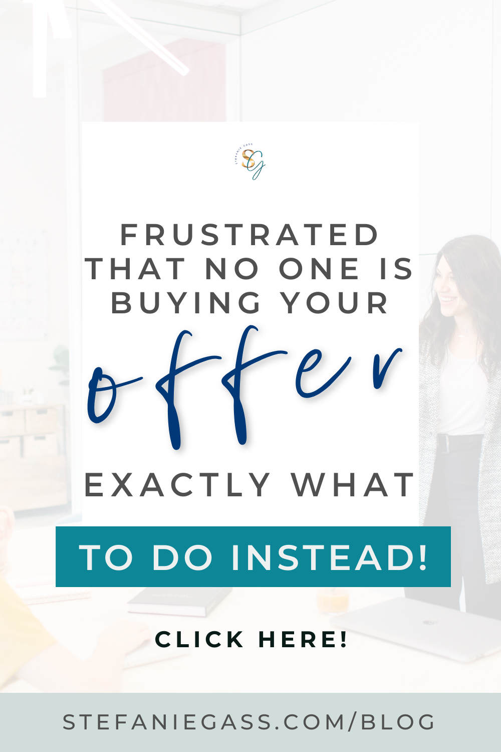 What to Do If Your Offer Isn't Selling The Way You Want it To