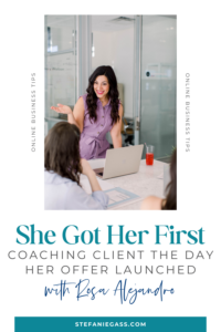 She Got Her First Coaching Client the Day Her Offer Launched
