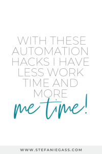 Automation Hacks to Save You Work Time