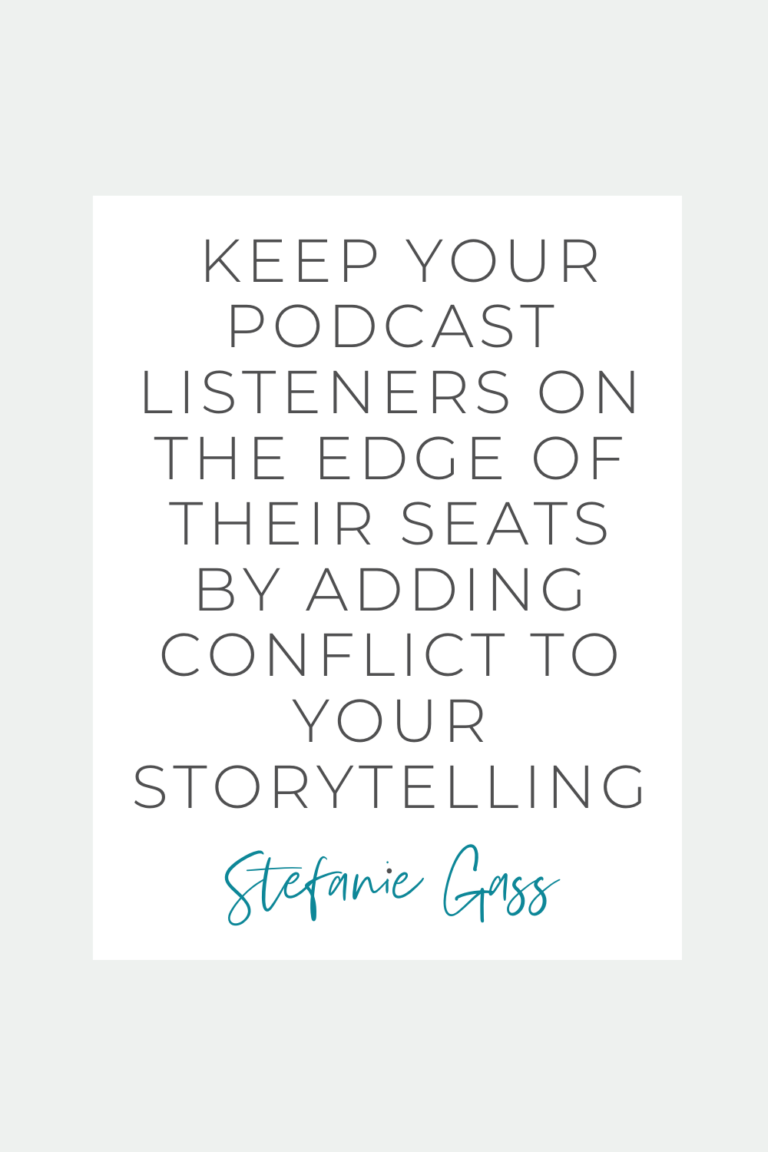 The Art of Storytelling: How to Hook Your Podcast Listeners
